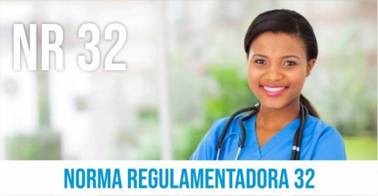 Resumo da NR 32 Atualizada em 2020 - Getwet