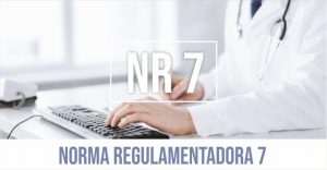 NR 7: resumo da Norma Regulamentadora 7 atualizada e sua aplicação - Getwet